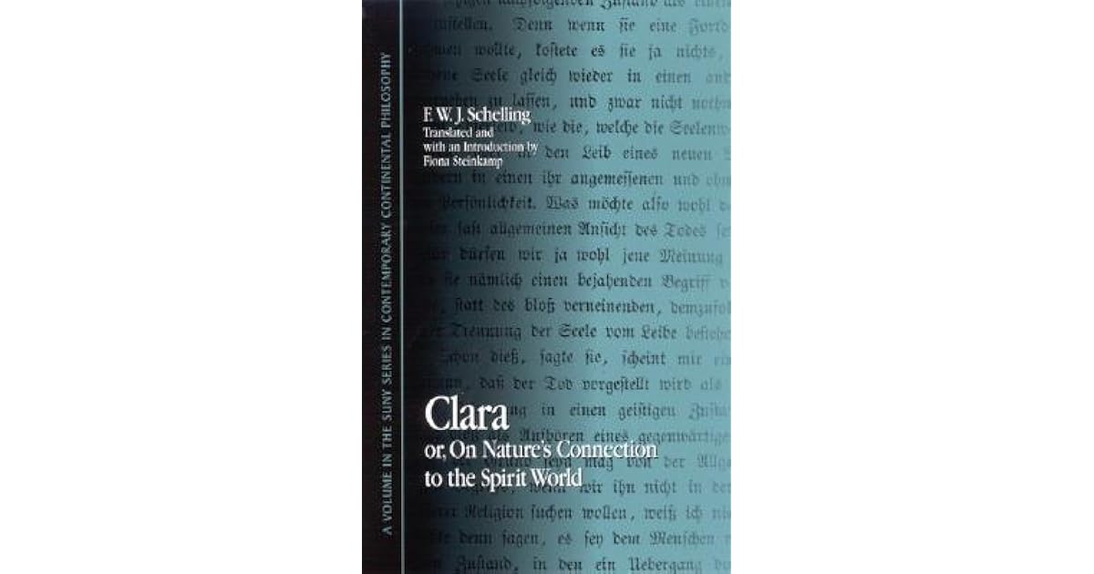 Clara: Or, on Nature's Connection to the Spirit World by Friedrich ...