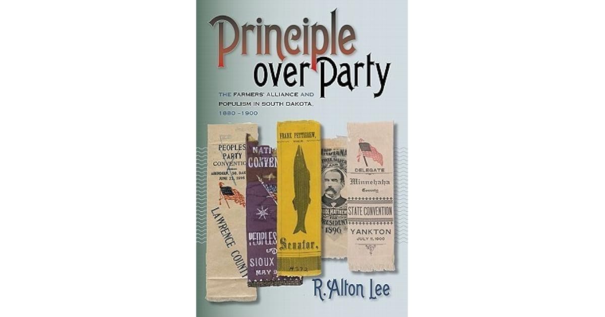 Principle Over Party: The Farmers' Alliance and Populism in South ...