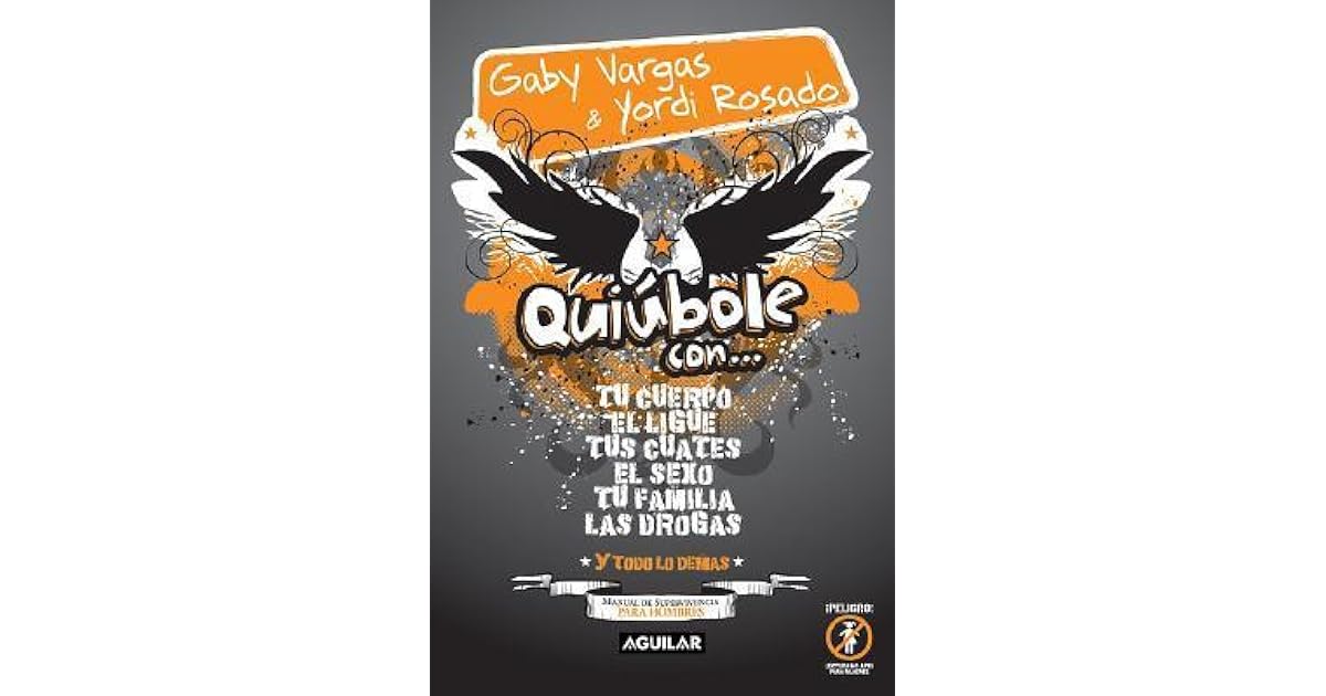 Quiúbole con... Para hombres by Gaby Vargas