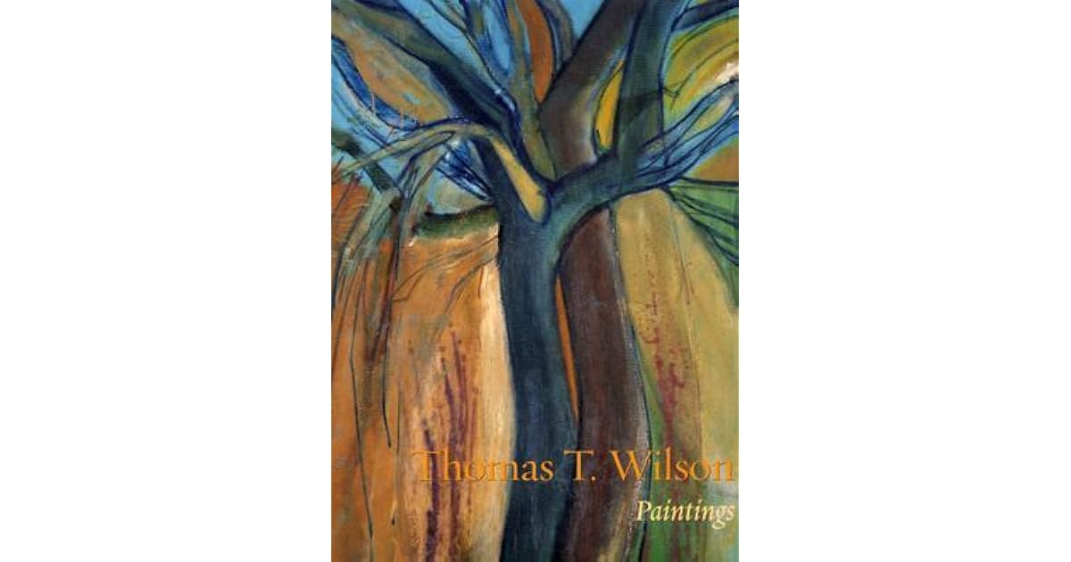 Thomas T. Wilson: Paintings by Sally Hayman