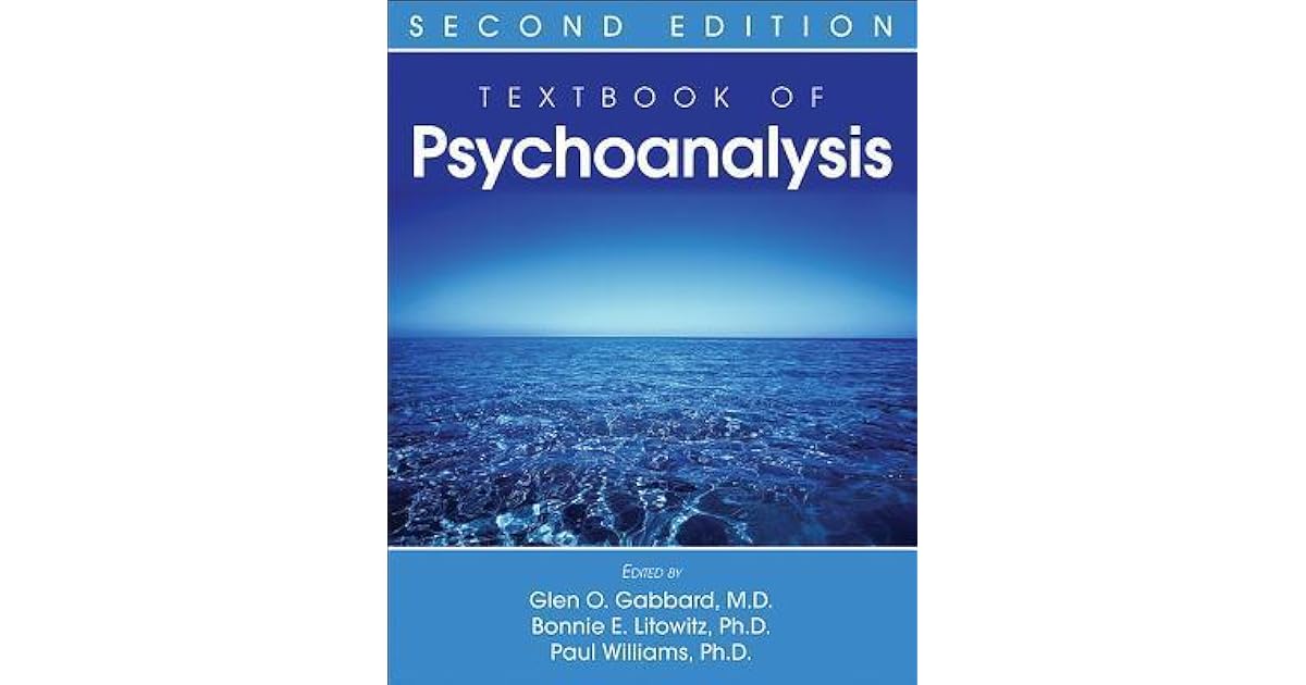 Textbook of Psychoanalysis by Glen O. Gabbard