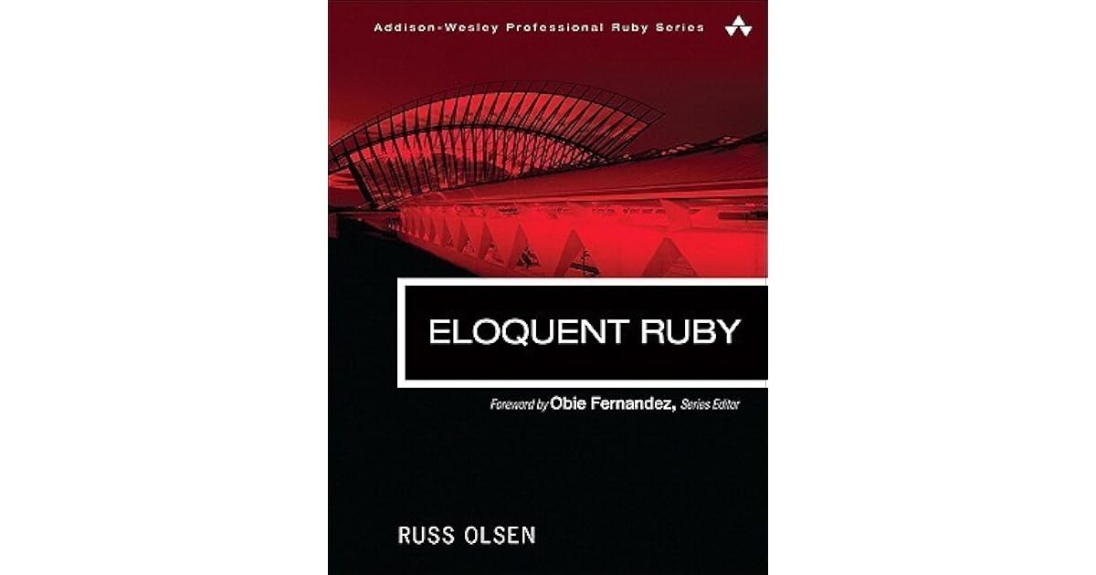 Eloquent Ruby by Russ Olsen