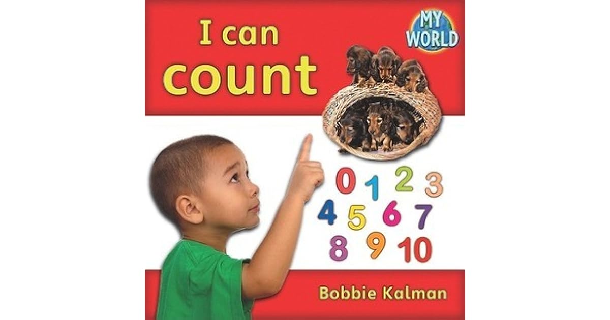 I Can Count by Bobbie Kalman
