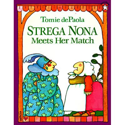 Strega Nona Meets Her Match by Tomie dePaola — Reviews, Discussion ...