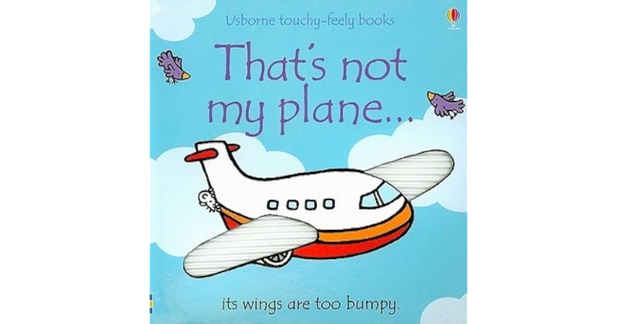 That's Not My Plane... by Fiona Watt