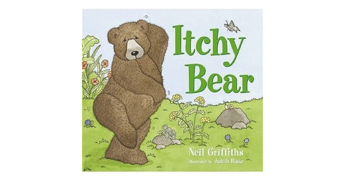 Itchy Bear by Neil Griffiths