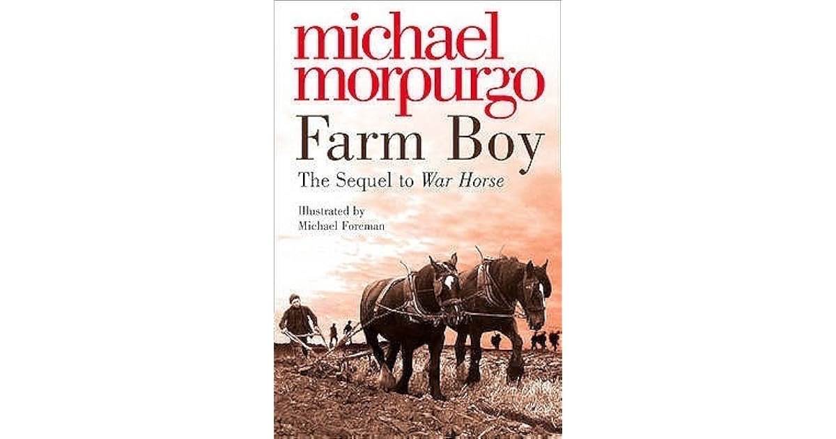 Farm Boy (War Horse, #2) by Michael Morpurgo