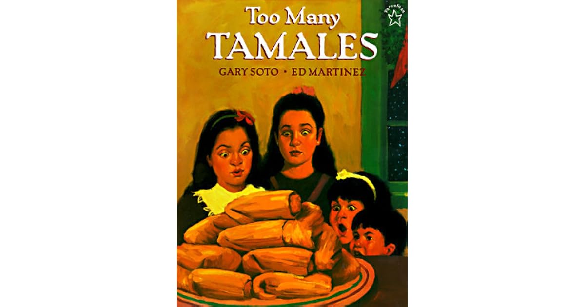 Too Many Tamales by Gary Soto