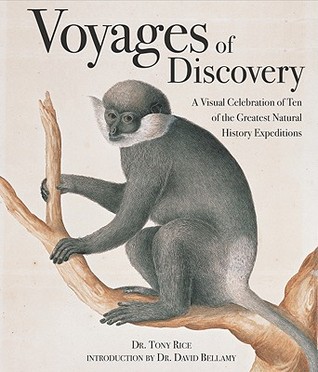 Voyages of Discovery: A Visual Celebration of Ten of the Greatest ...