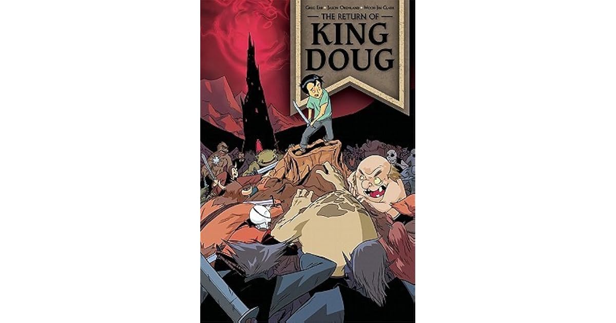The Return of King Doug by Greg Erb
