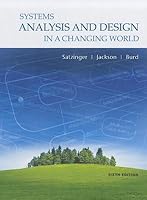 Systems Analysis & Design in a Changing World by John W. Satzinger