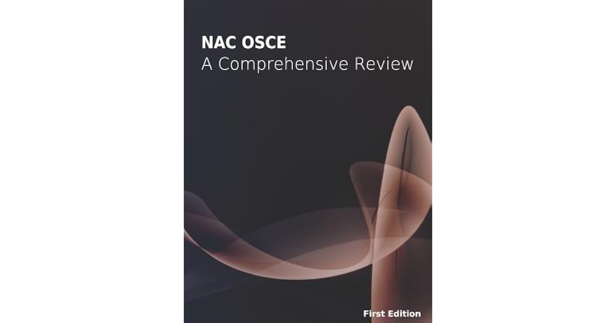 NAC OSCE - A Comprehensive Review by Canadaprep