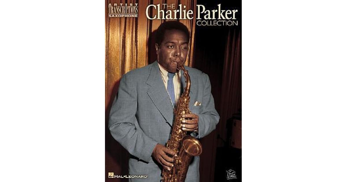 Charlie Parker Collection: Alto Saxophone by Charlie Parker
