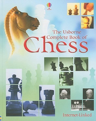 The Usborne Complete Book of Chess by Elizabeth Dalby