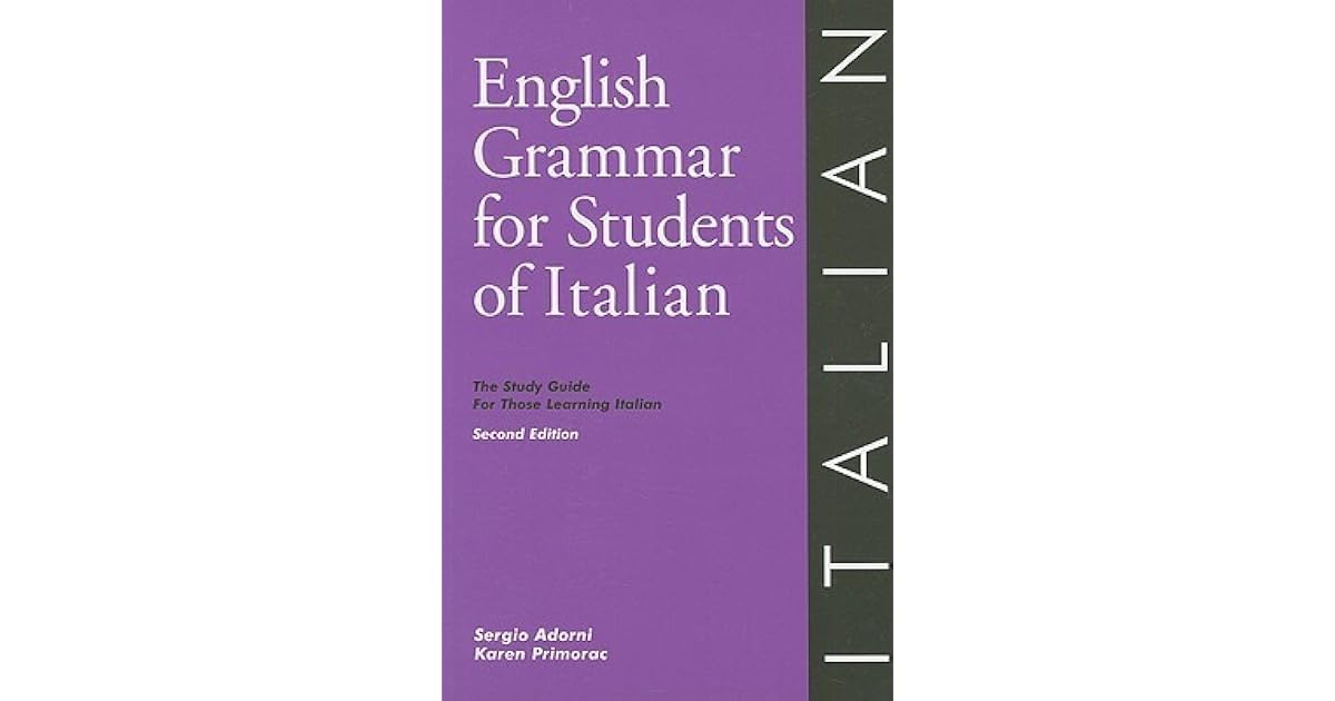 English Grammar for Students of Italian: The Study Guide for Those ...