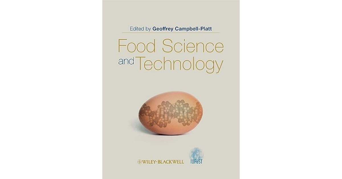 Food Science and Technology by Geoffrey Campbell-Platt