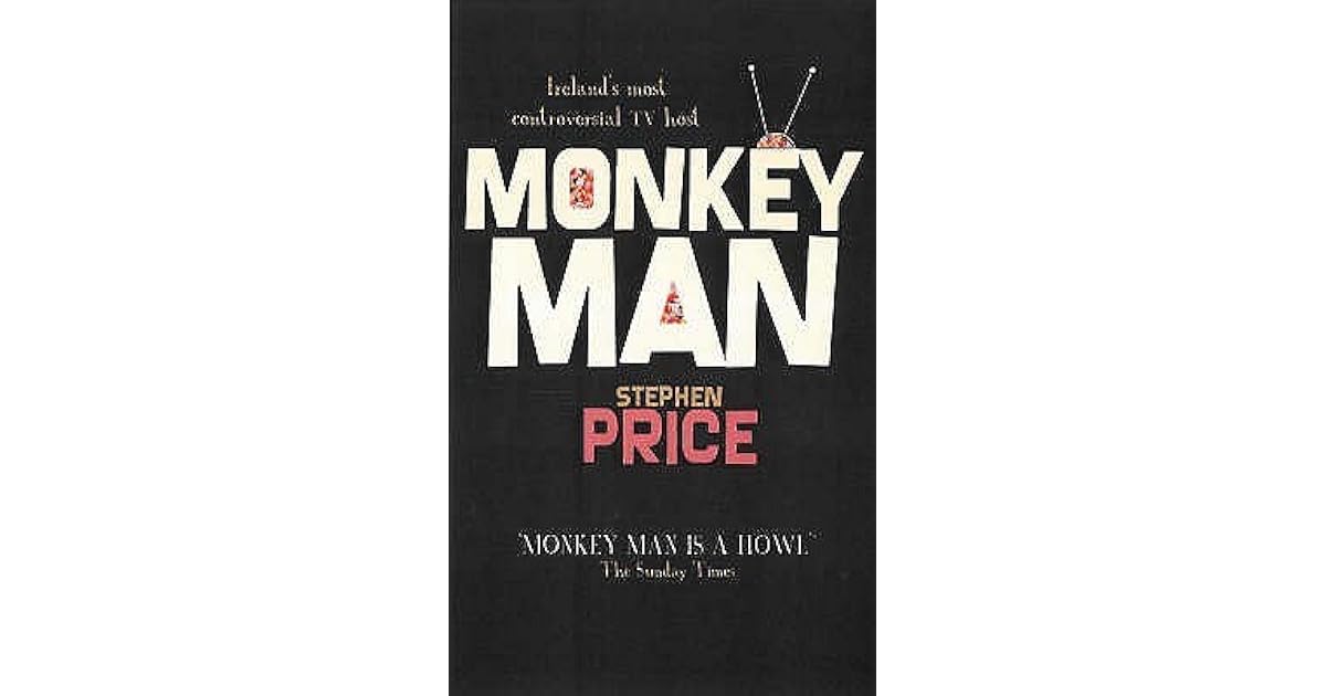 Monkey Man by Stephen Price