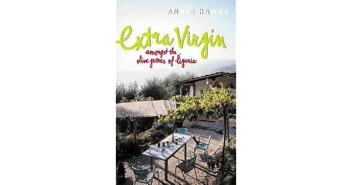 Extra Virgin (Italian Adventure #1) by Annie Hawes