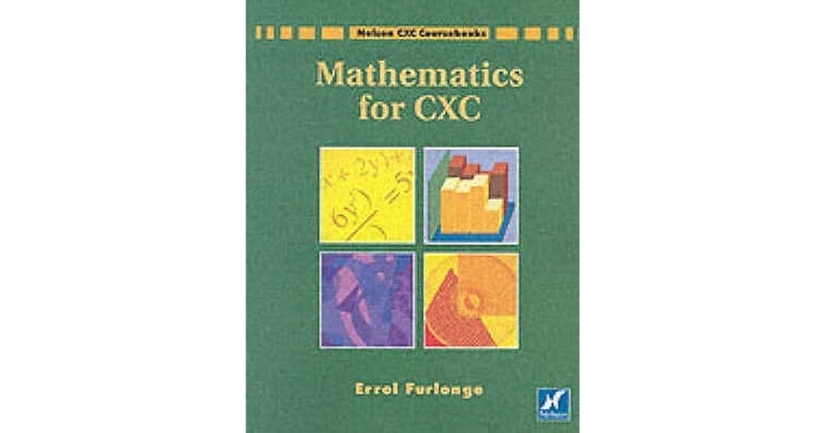 Mathematics For Cxc by Errol Furlonge
