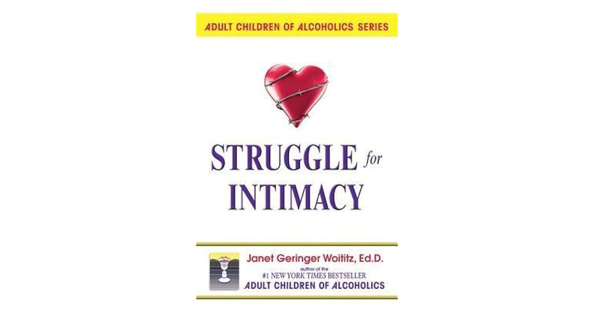 Struggle for Intimacy by Janet Geringer Wotitiz
