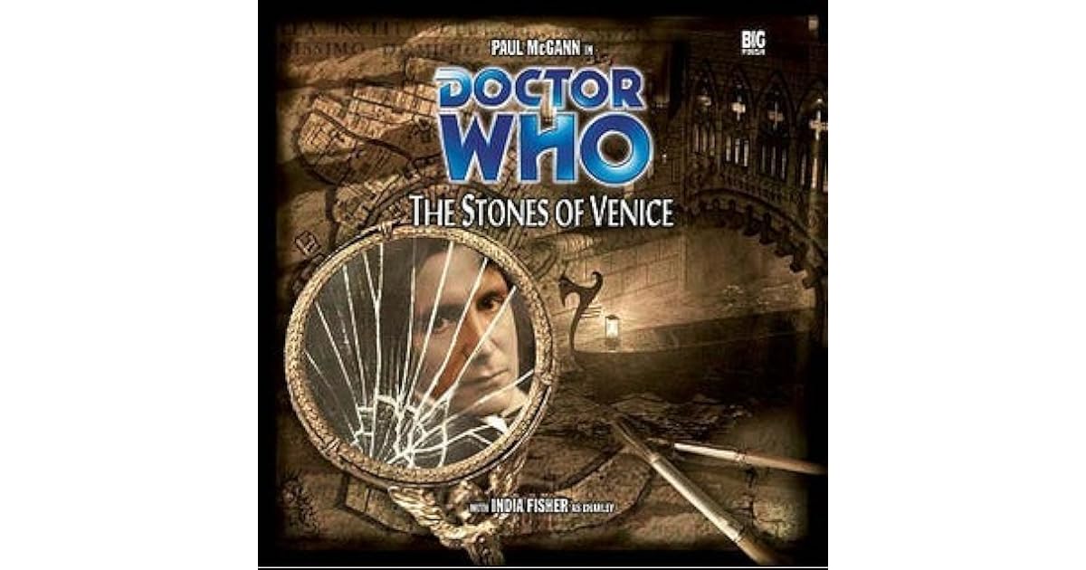 Doctor Who: The Stones of Venice by Paul Magrs