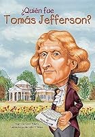 Who Was Thomas Jefferson? by Dennis Brindell Fradin