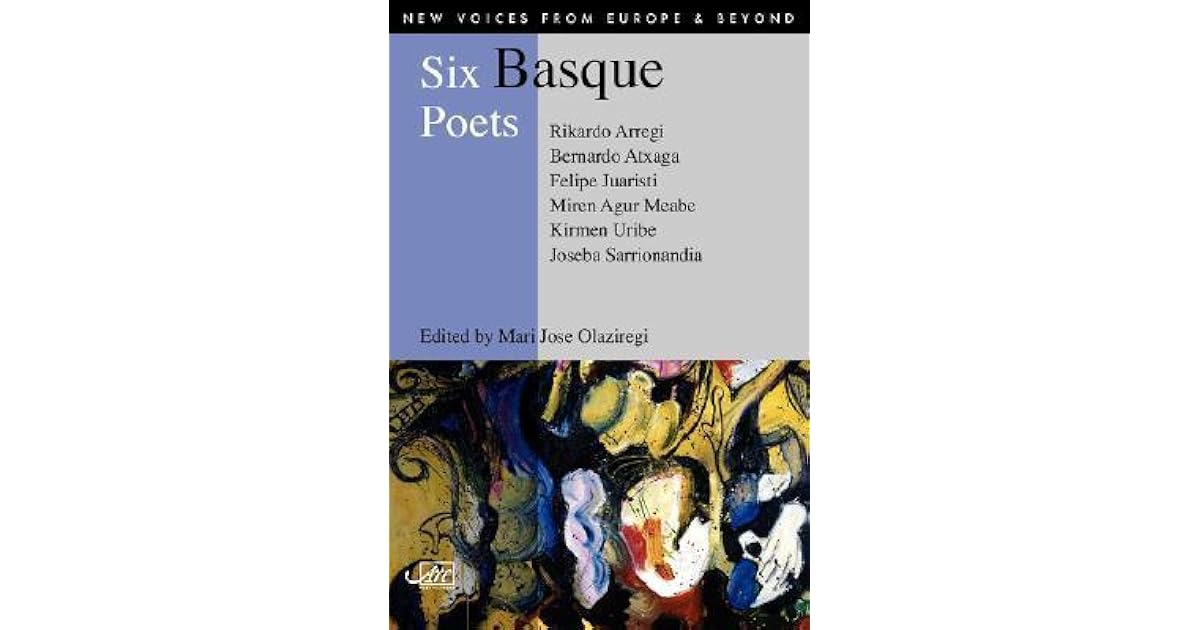 Six Basque Poets by Bernardo Atxaga