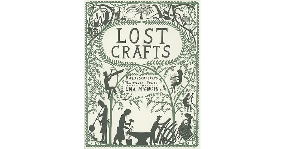 Lost Crafts by Una McGovern