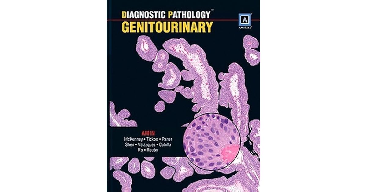 Diagnostic Pathology: Genitourinary by Mahul B. Amin