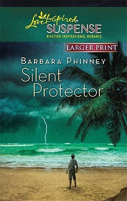Silent Protector by Barbara Phinney