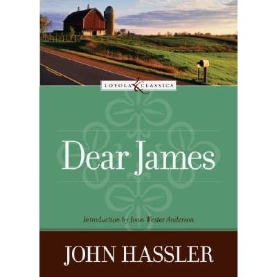 Dear James by Jon Hassler — Reviews, Discussion, Bookclubs, Lists