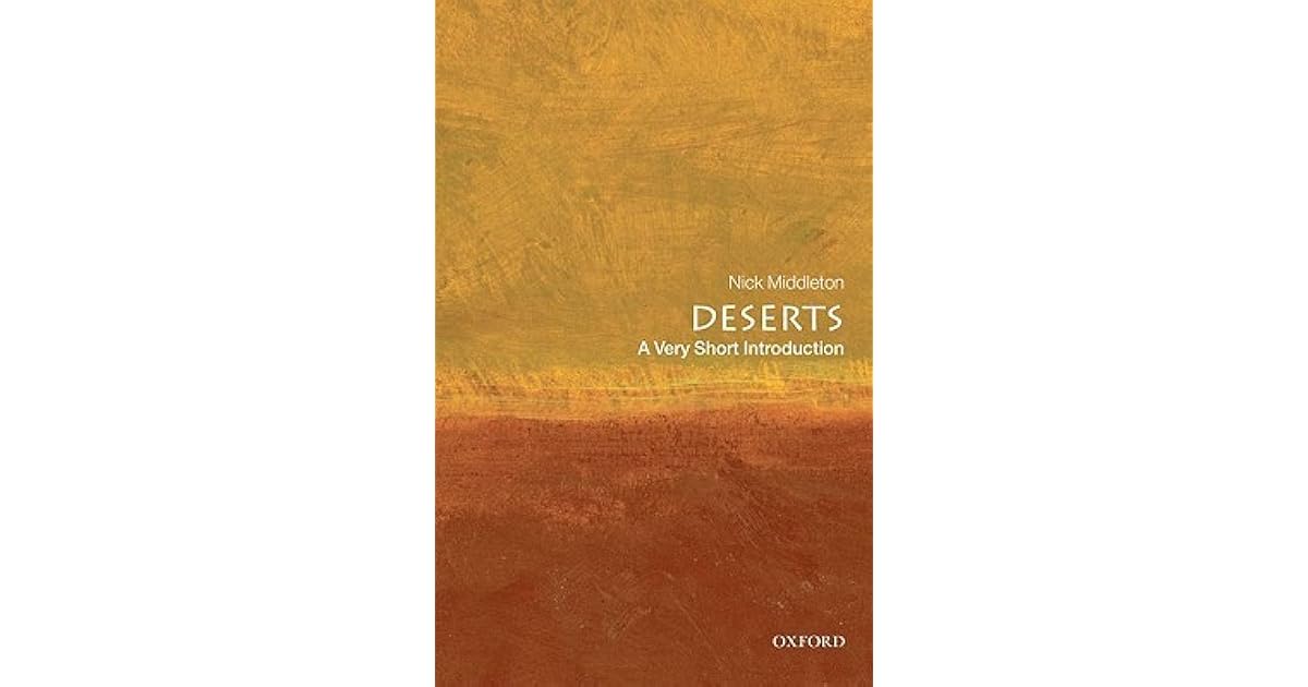 Deserts: A Very Short Introduction by Nick Middleton