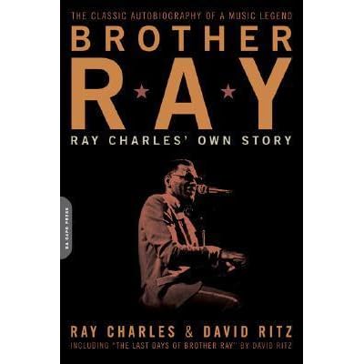 Brother Ray: Ray Charles' Own Story by Ray Charles — Reviews ...