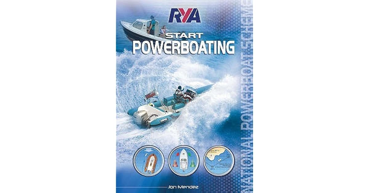 RYA Start Powerboating by Jon Mendez