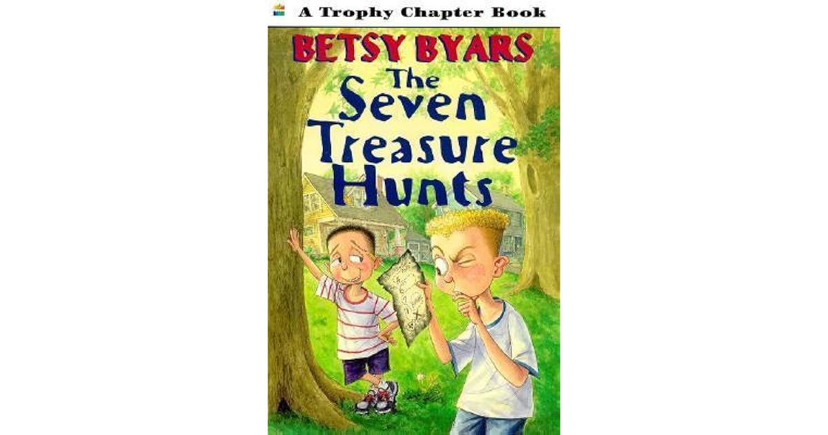 The Seven Treasure Hunts by Betsy Byars