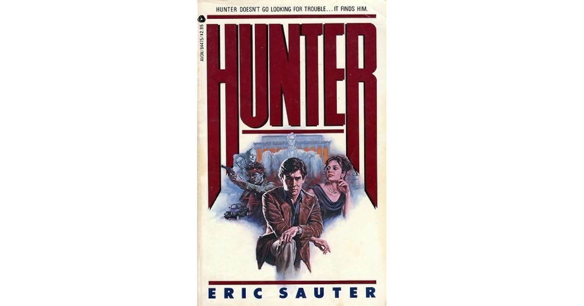 Hunter (Hunter #1) by Eric Sauter