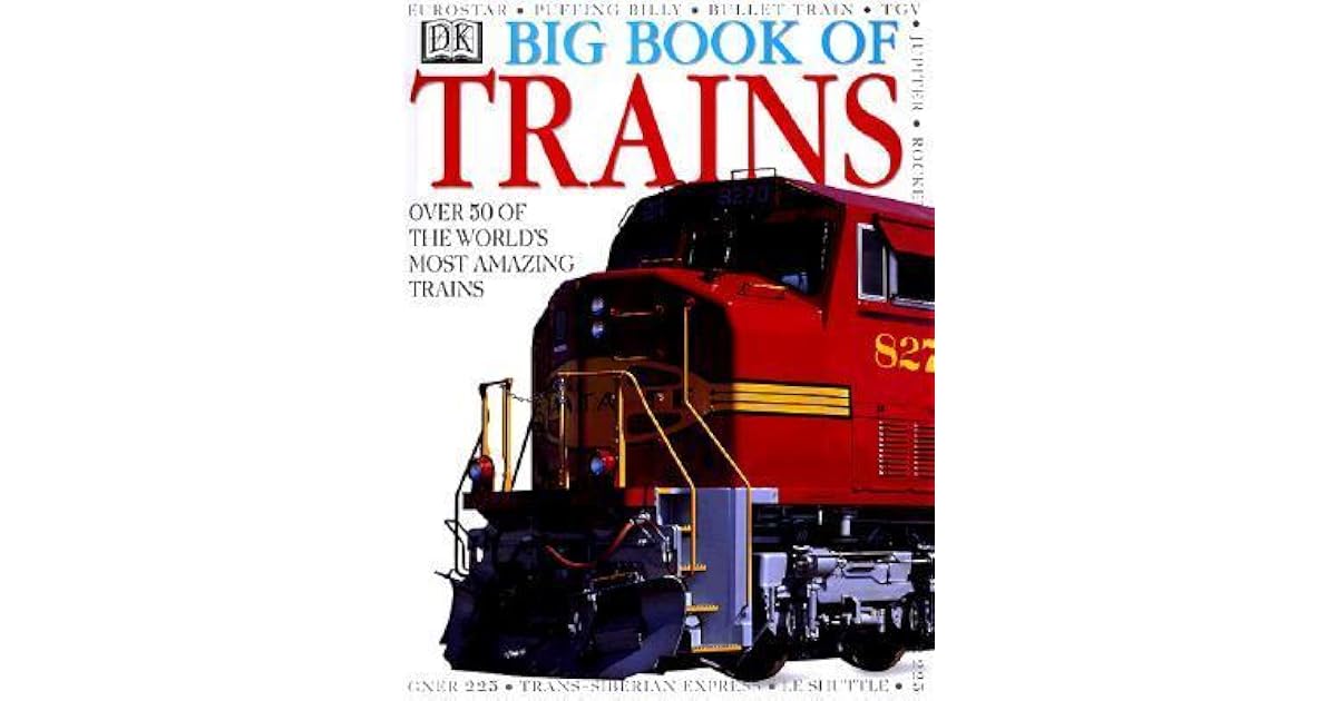 The Great Big Book of Trains Art & Collectibles Memorabilia ...