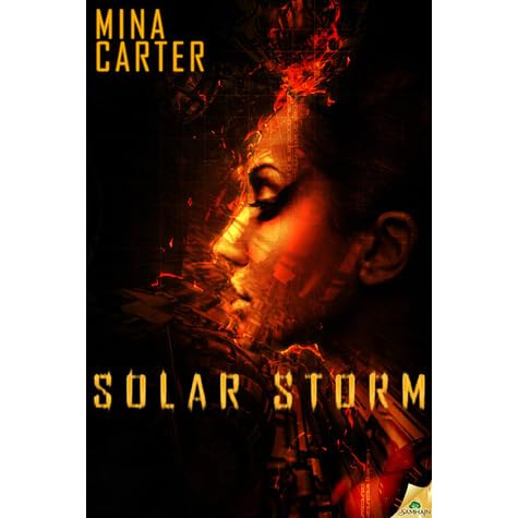 Solar Storm by Mina Carter — Reviews, Discussion, Bookclubs, Lists