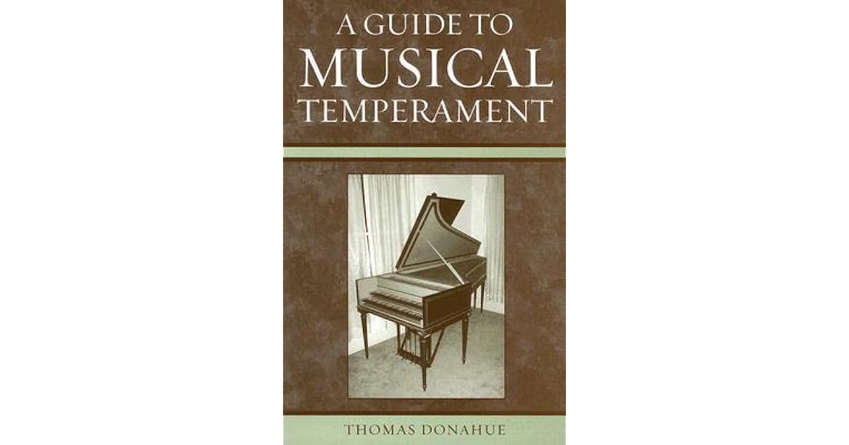 A Guide to Musical Temperament by Thomas Donahue