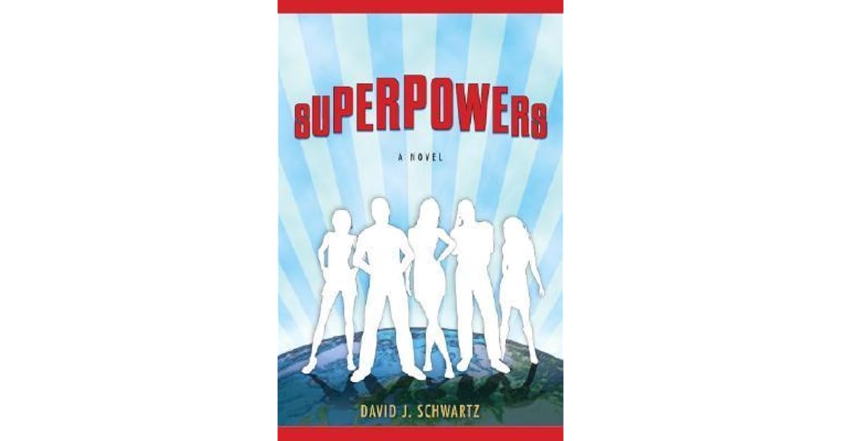 Superpowers by David J. Schwartz