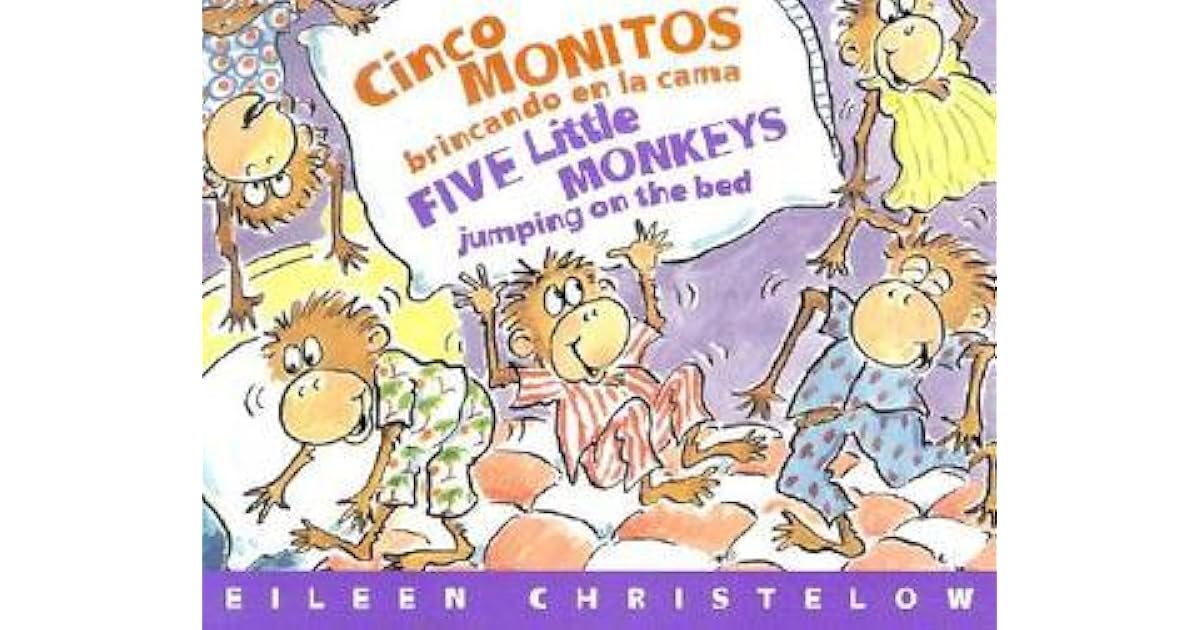 Cinco Monitos Brincando en la Cama/Five Little Monkeys Jumping on the ...