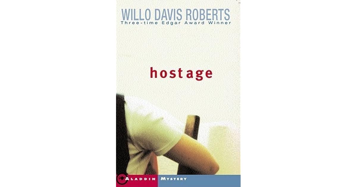 Hostage by Willo Davis Roberts