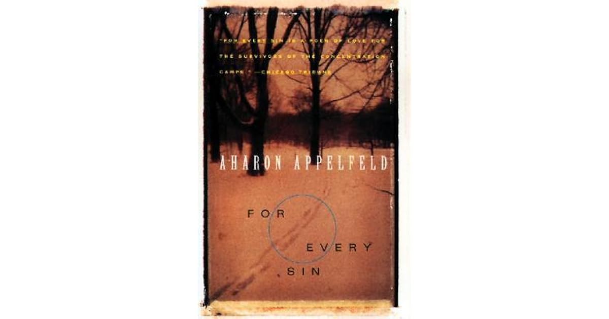 For Every Sin by Aharon Appelfeld
