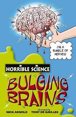 Bulging Brains by Nick Arnold