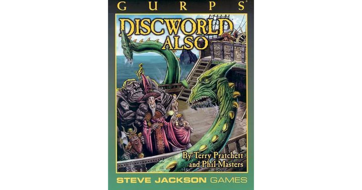 GURPS Discworld Also by Terry Pratchett