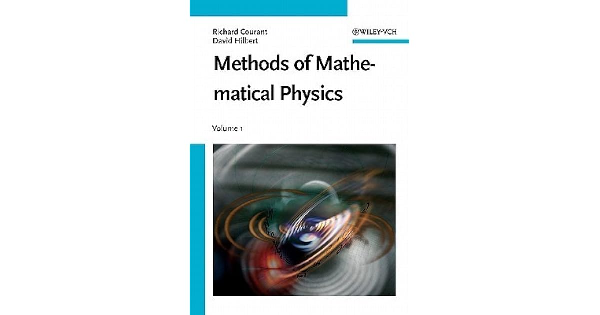 Methods of Mathematical Physics: Volume 1 by Richard Courant