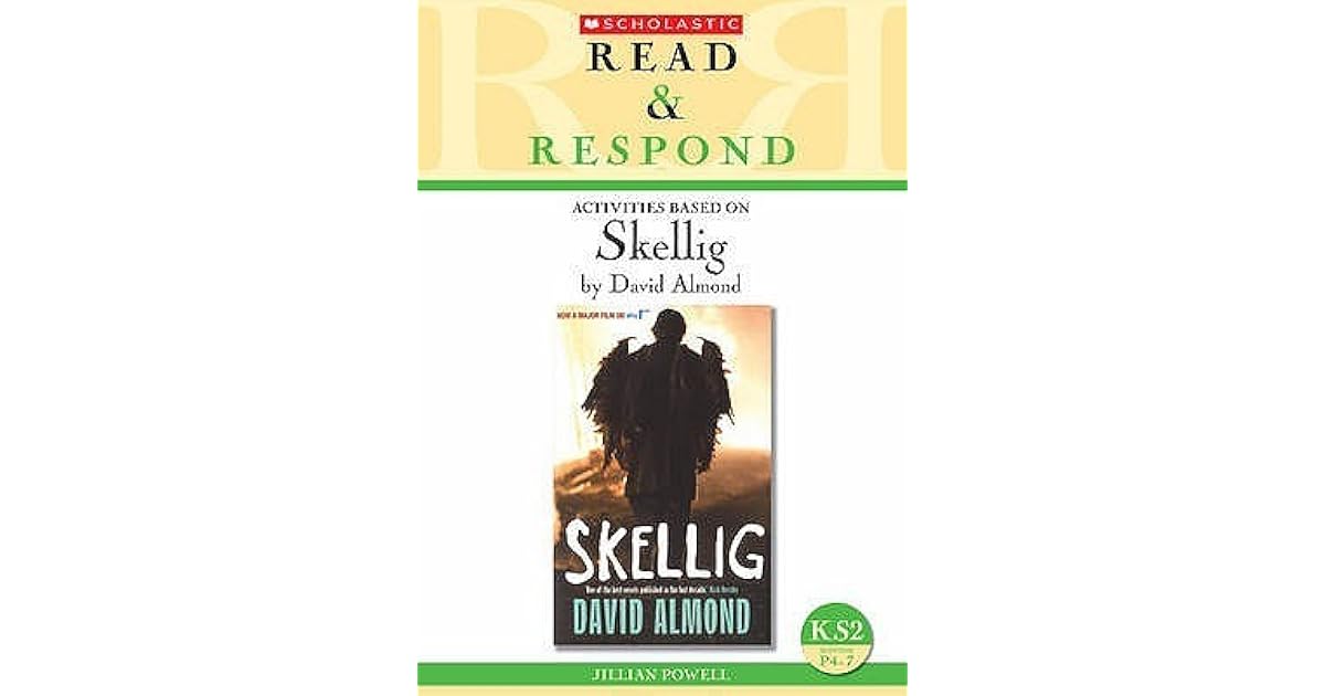 Activities Based on Skellig by David Almond