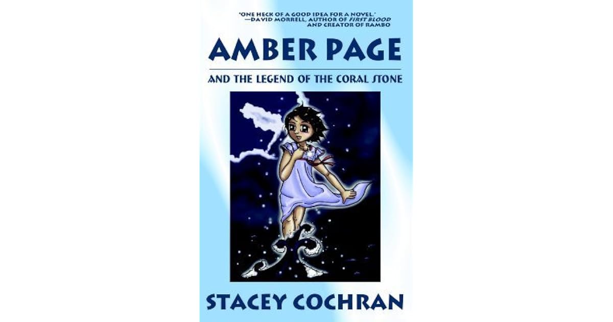 Amber Page and the Legend of the Coral Stone by Stacey Cochran