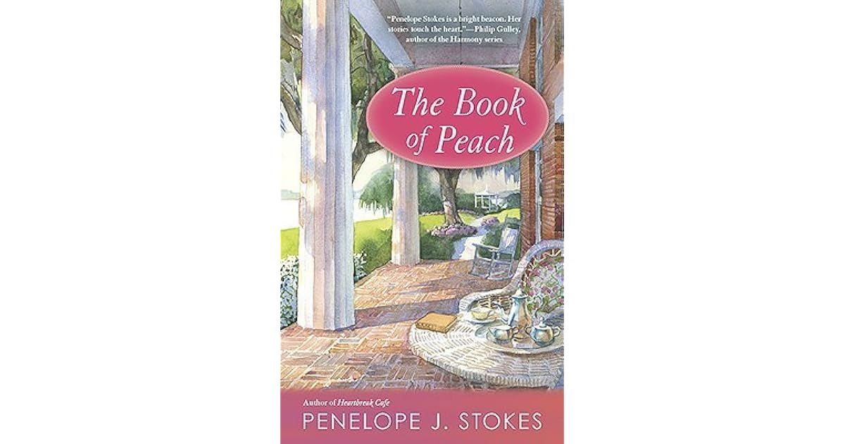 The Book of Peach by Penelope J. Stokes