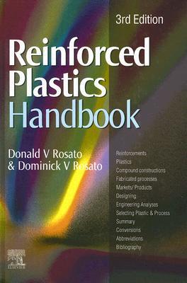 Reinforced Plastics Handbook by Donald V. Rosato